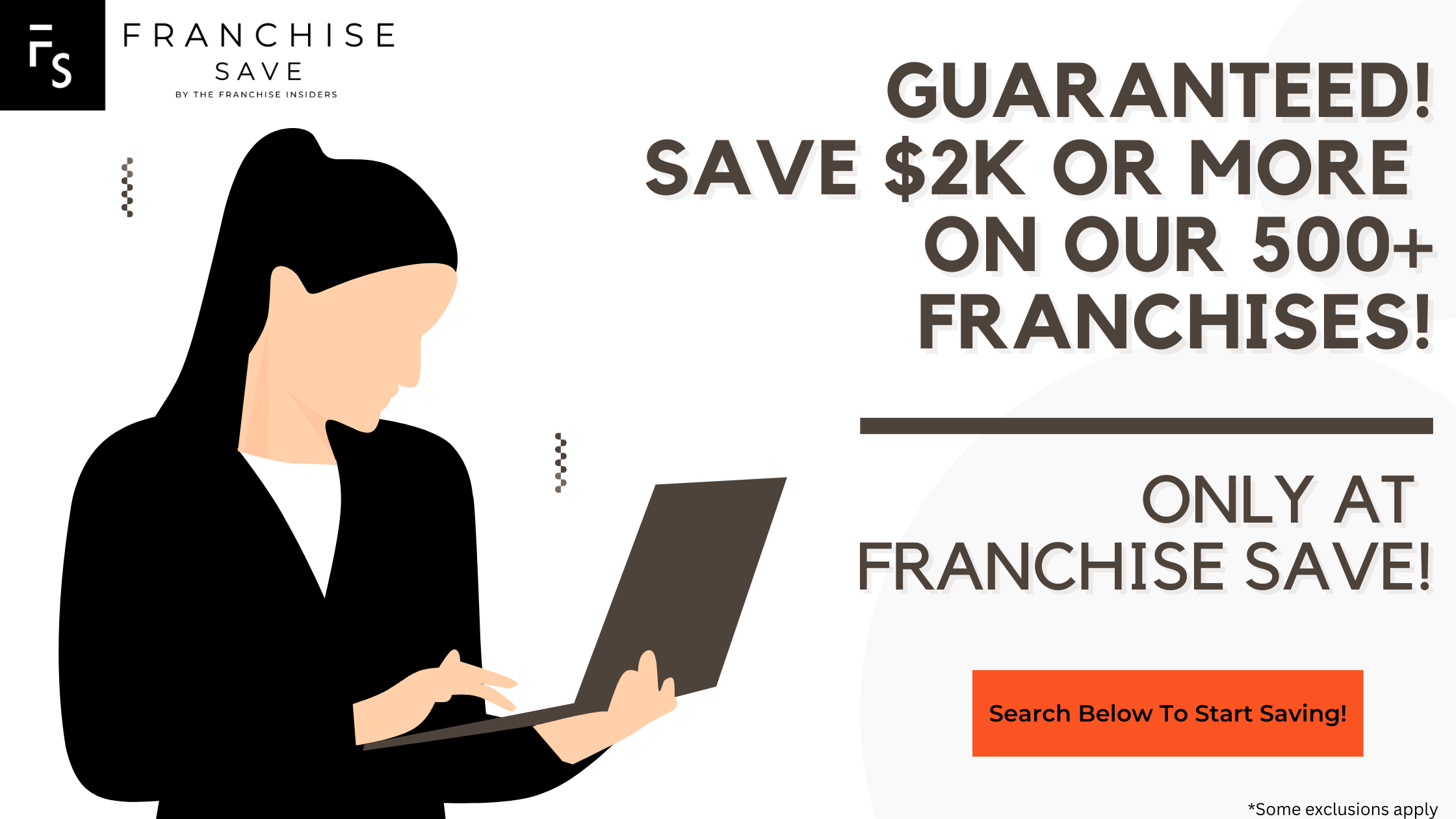 Franchise Save: The easiest way to find a franchise and save money